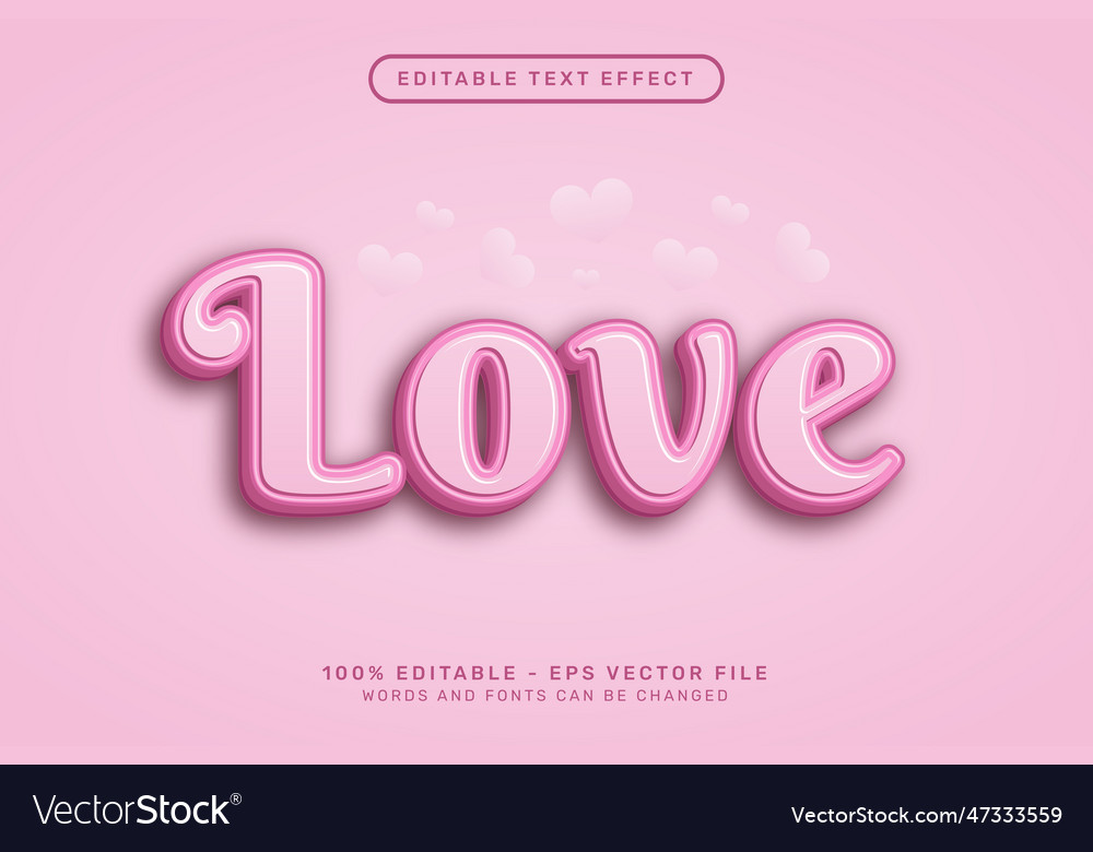 Love 3d Text Effect And Editable Royalty Free Vector Image 