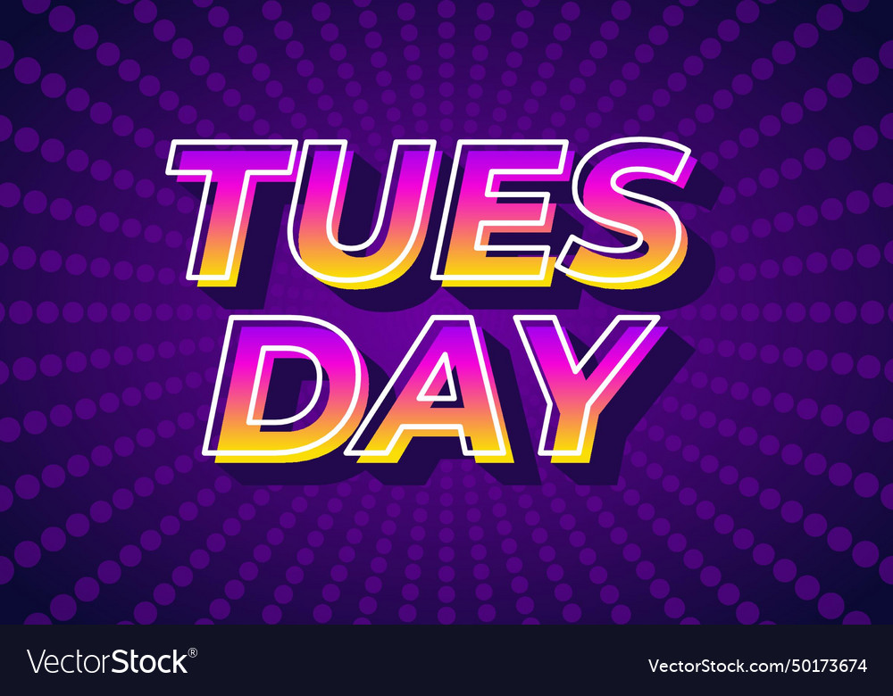 Tuesday text effect in 3d look with gradient Vector Image