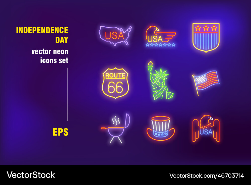 Independence day neon signs set Royalty Free Vector Image