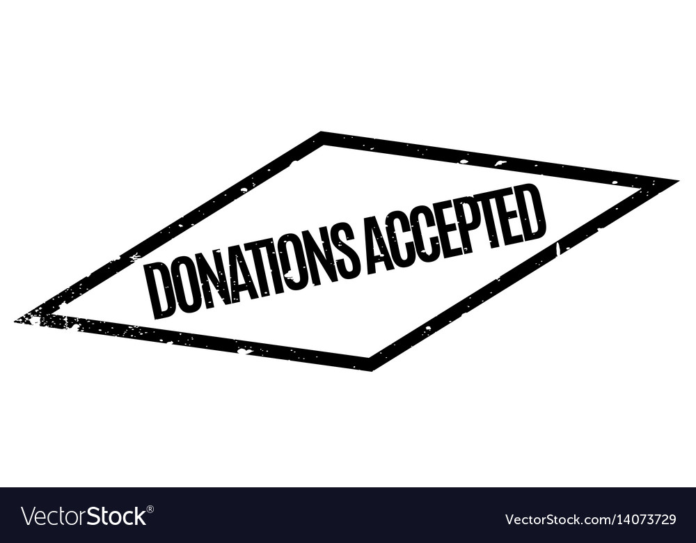 Donations accepted rubber stamp Royalty Free Vector Image Donations accepted rubber stamp Royalty Free Vector Image
