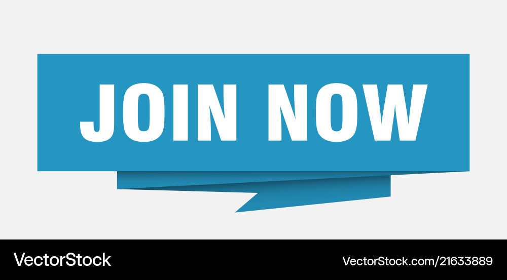 Join now Royalty Free Vector Image - VectorStock