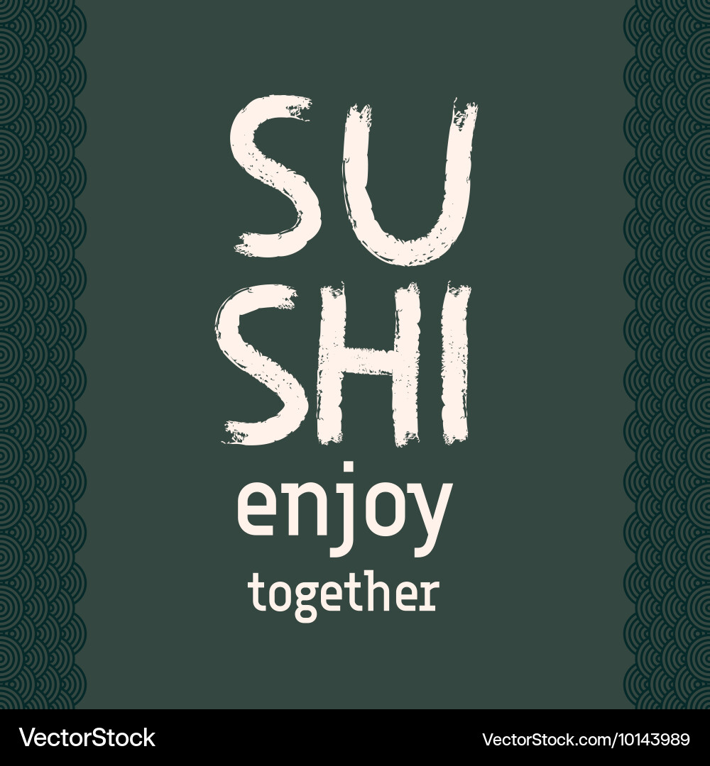 Sushi background design Royalty Free Vector Image