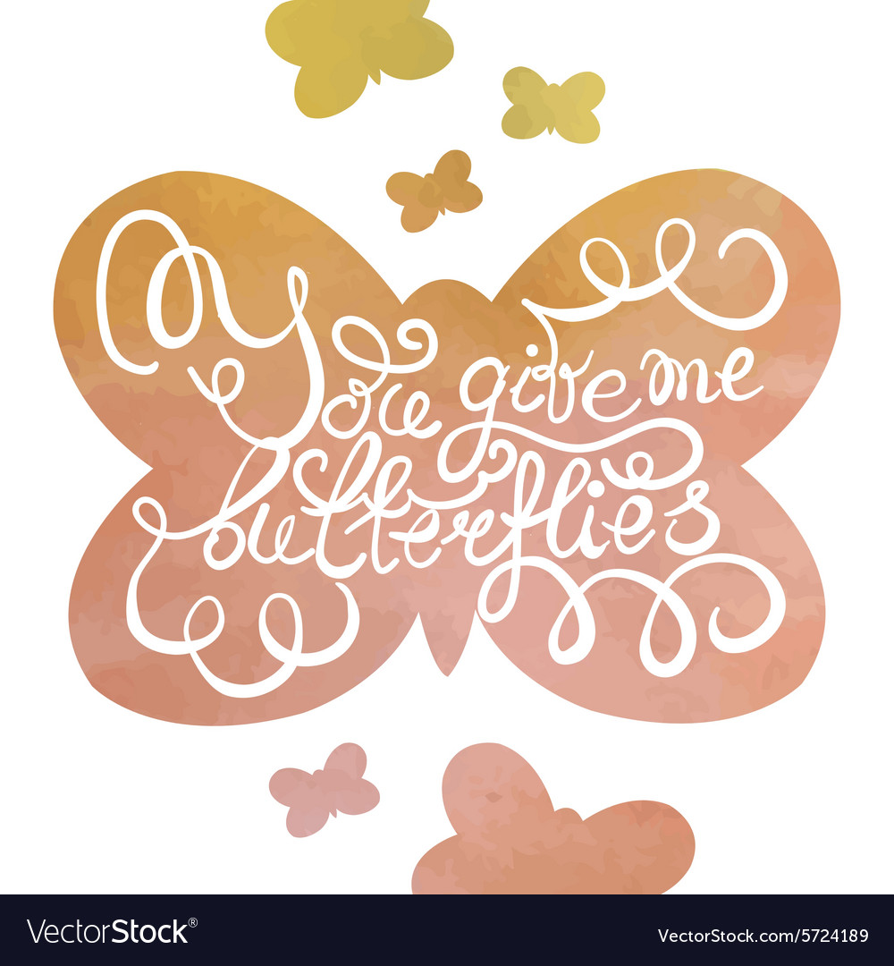 Butterflies with hand drawn typography poster Vector Image