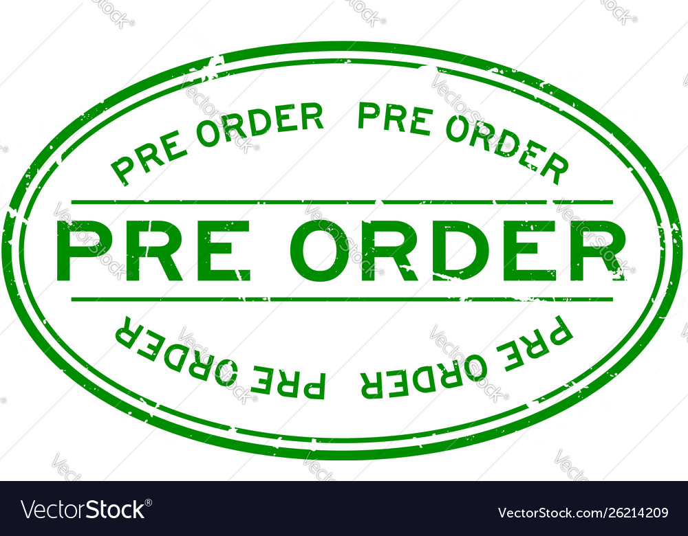 Grunge green pre order word oval rubber seal Vector Image