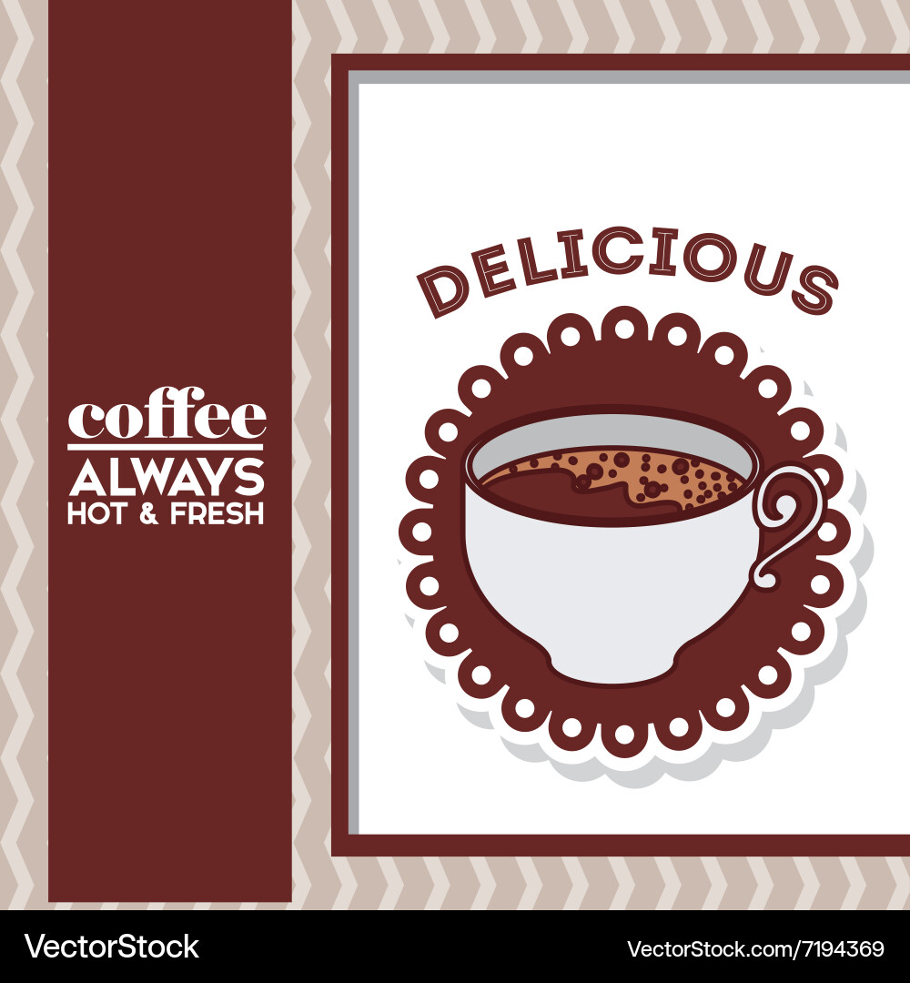 Delicious coffee design Royalty Free Vector Image
