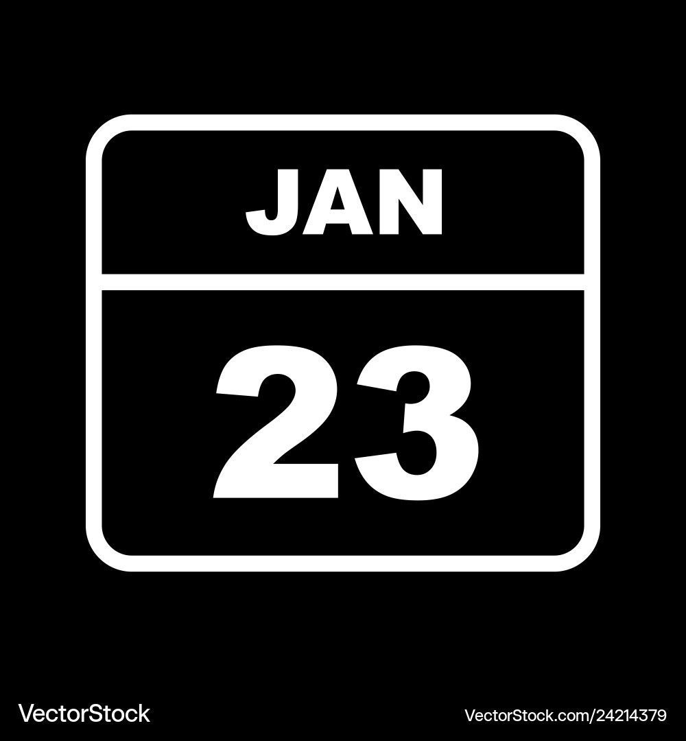 January 23rd date on a single day calendar Vector Image