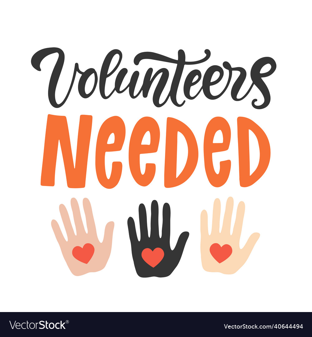 Volunteers needed hand written lettering Vector Image Volunteers needed hand written lettering Vector Image