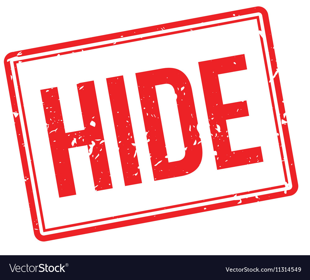 Hide rubber stamp Royalty Free Vector Image - VectorStock
