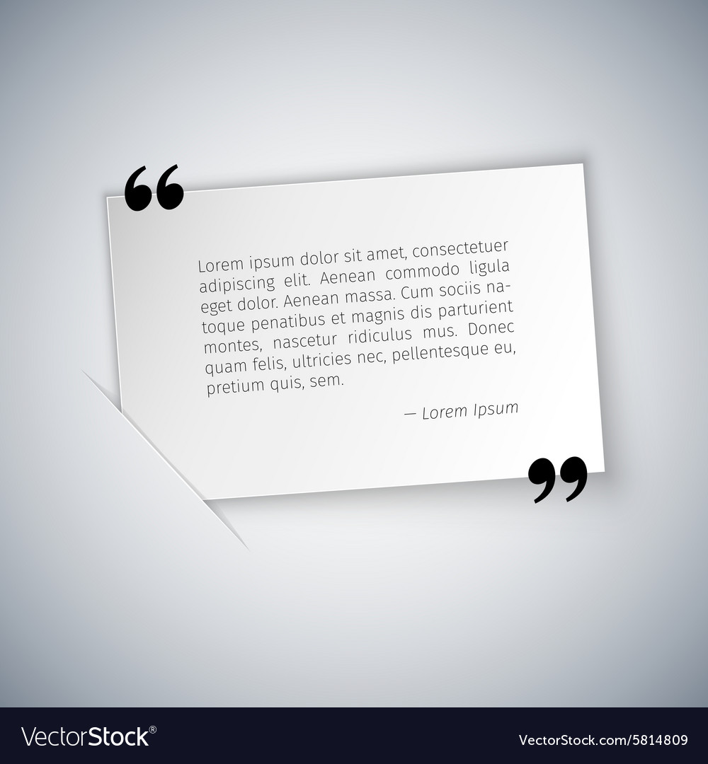 Quote on white rectangular sheet template Vector Image