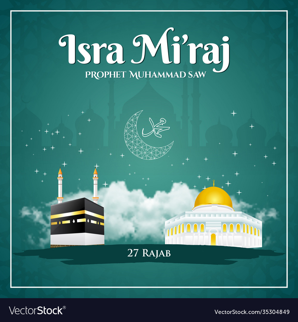 Isra miraj prophet muhammad saw Royalty Free Vector Image