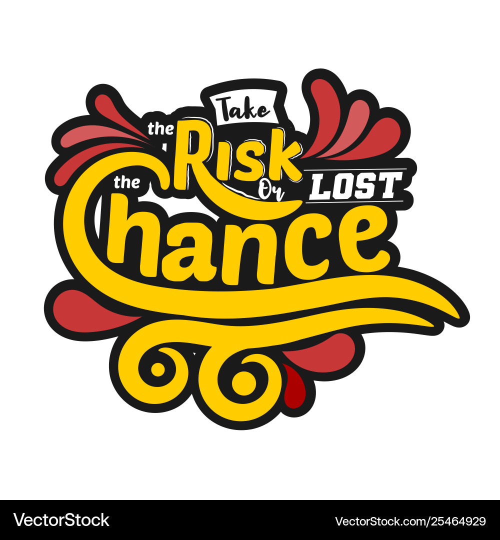 Take risk or lost chance Royalty Free Vector Image