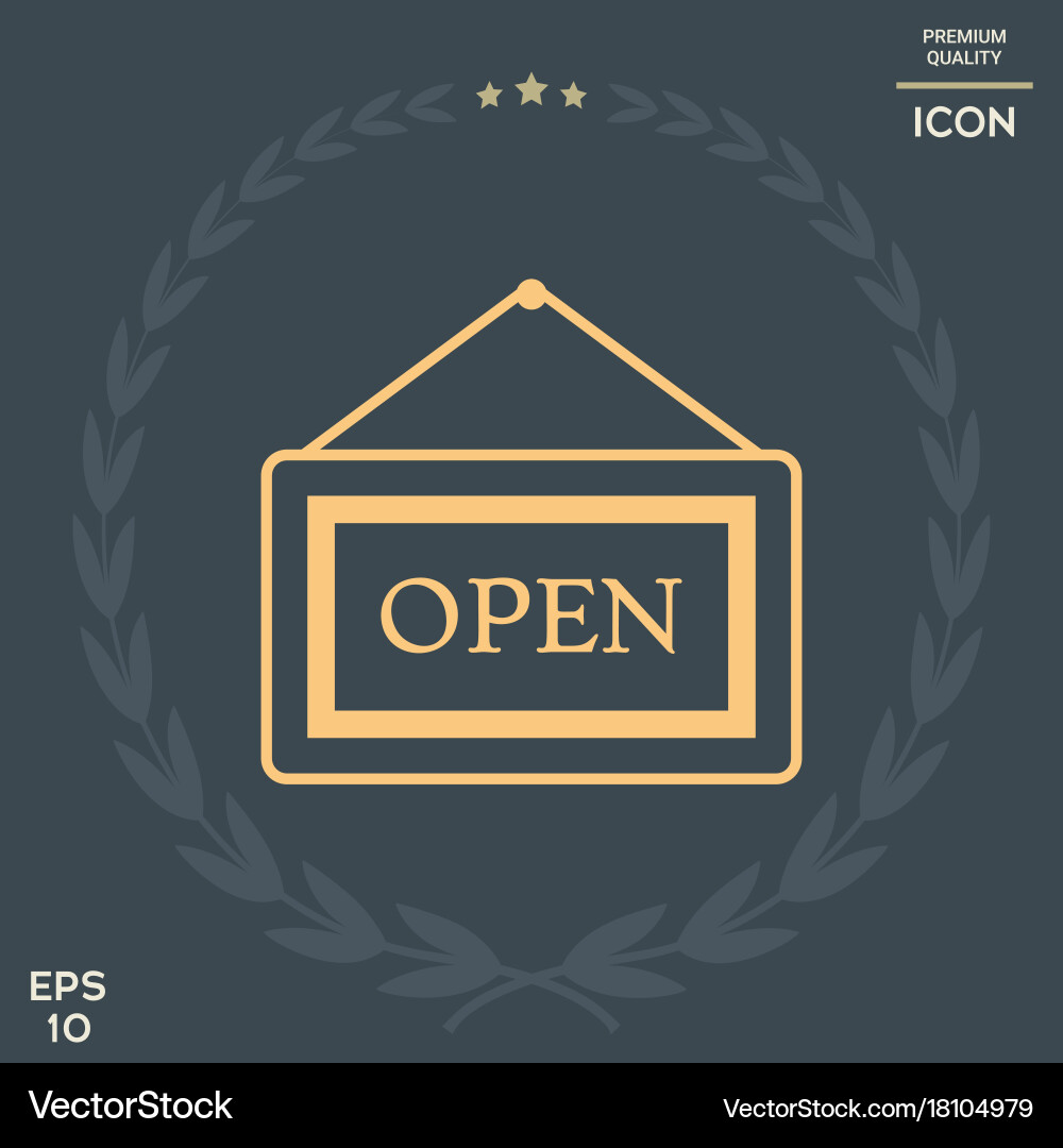 Information plate with open sign board hanging Vector Image