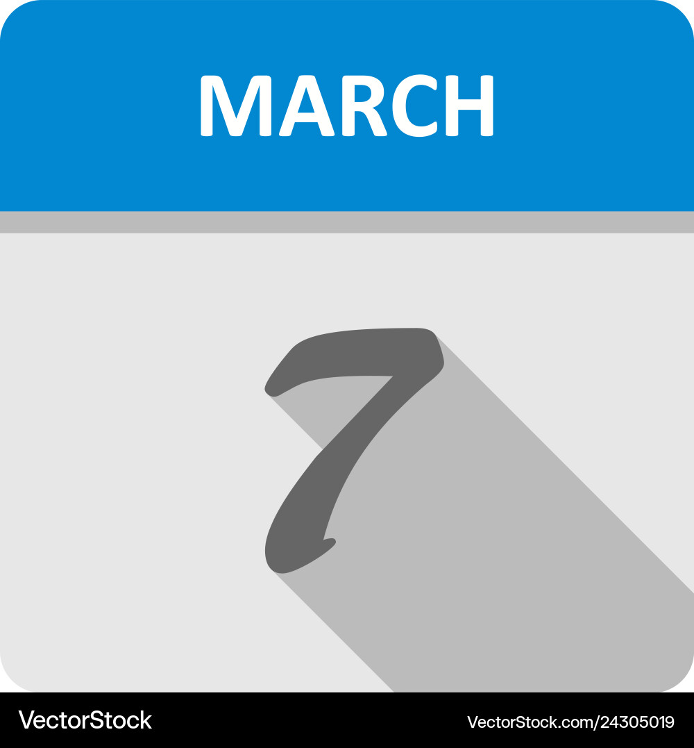 March 7th date on a single day calendar Royalty Free Vector