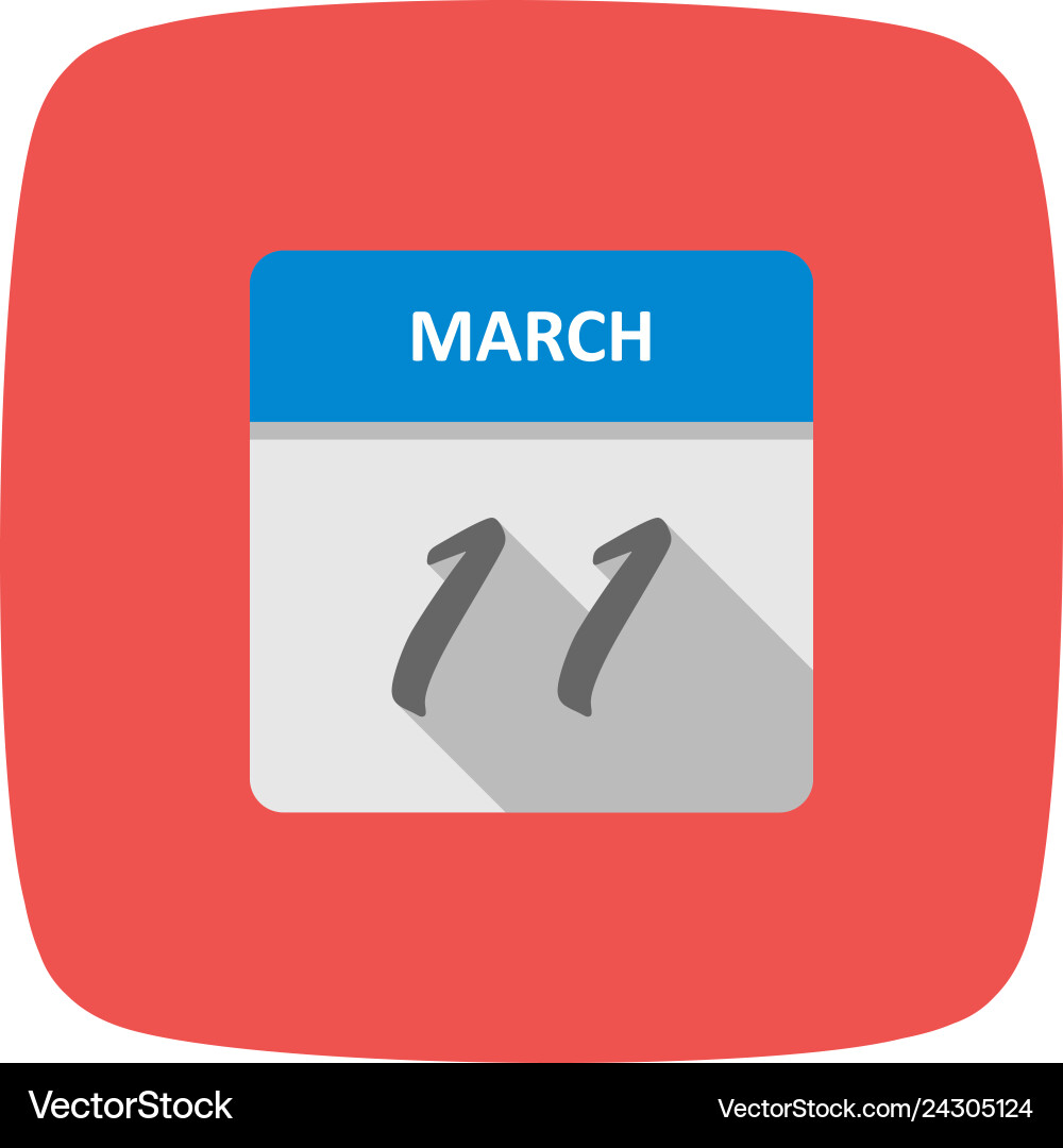 March 11th date on a single day calendar Vector Image
