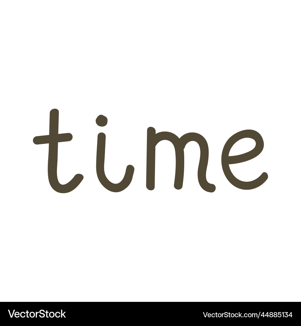 Hand drawn lettering - time Royalty Free Vector Image