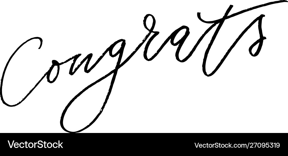 Congrats lettering calligraphy brush text holiday Vector Image