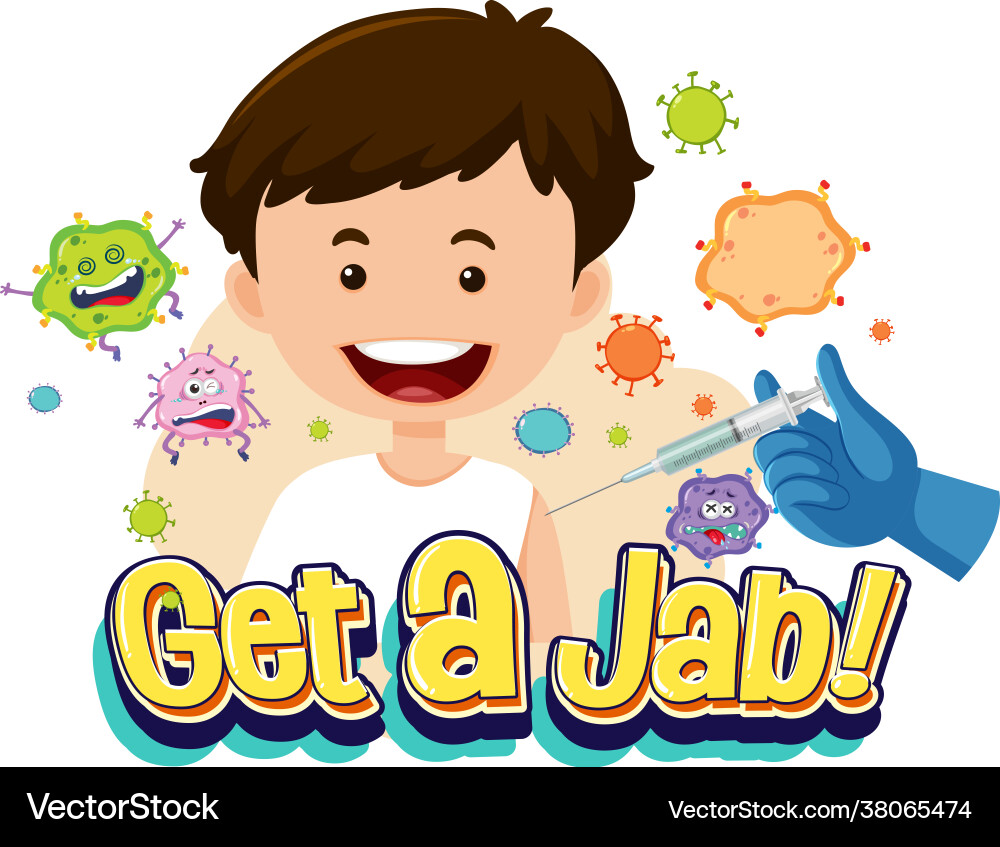 Get a jab font with boy getting vaccine Royalty Free Vector