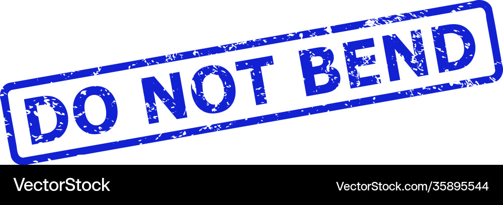Do not bend stamp with distress texture Royalty Free Vector