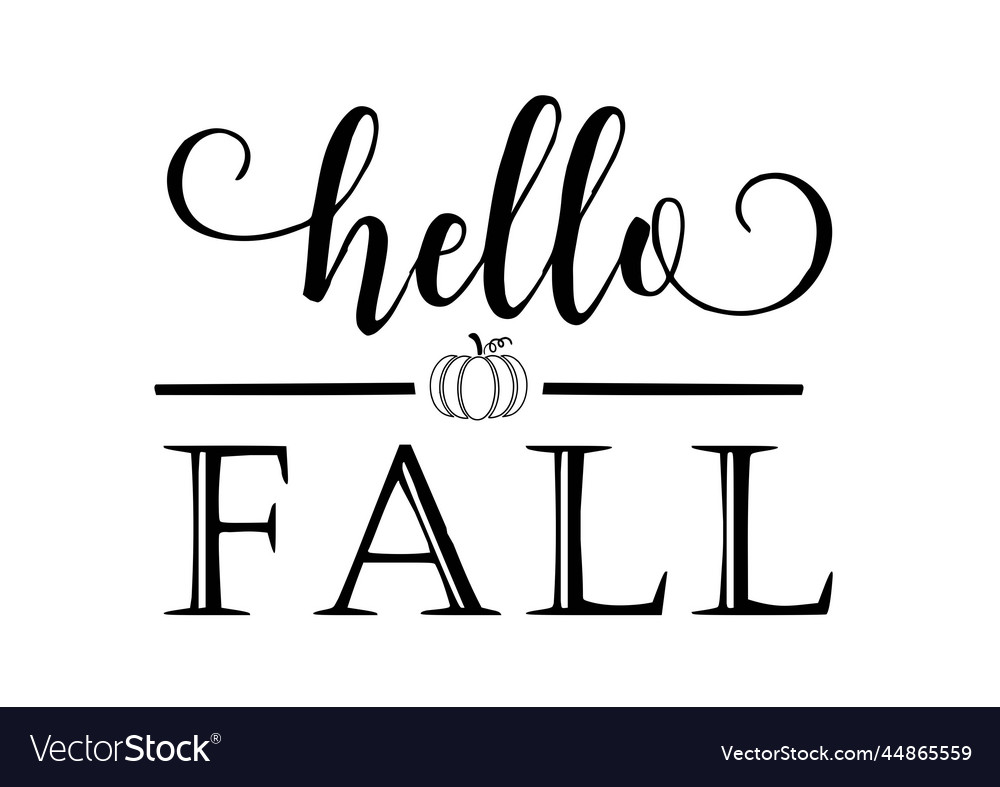 Hello fall image Royalty Free Vector Image - VectorStock