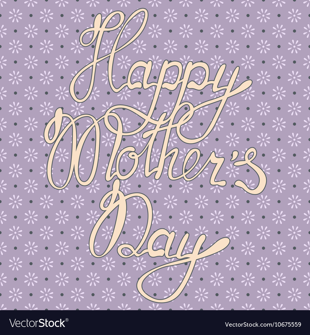 Vintage Card Happy Mothers Day Royalty Free Vector Image