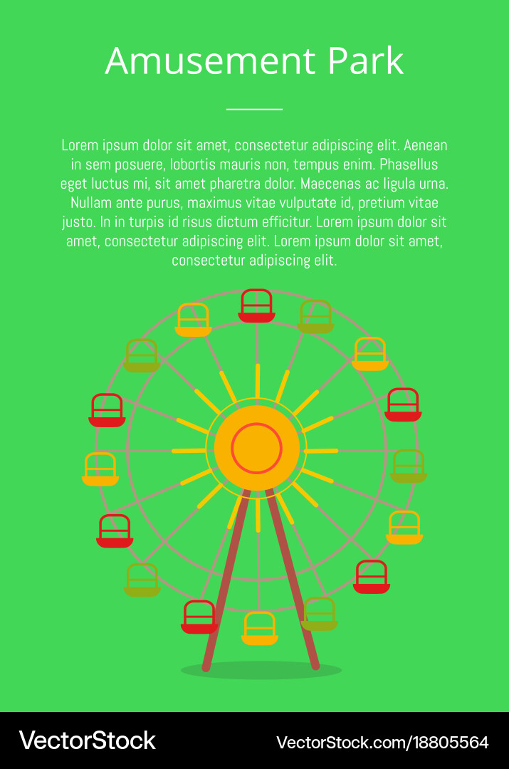 Amusement park poster attraction ferris wheel Vector Image