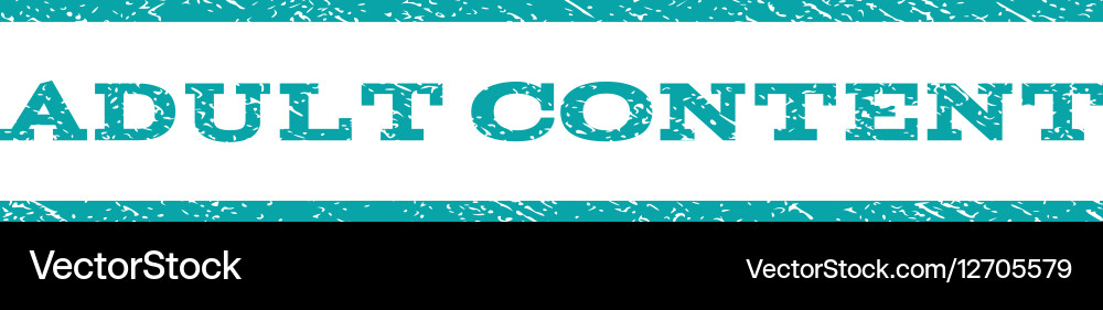 Adult Content Watermark Stamp Royalty Free Vector Image