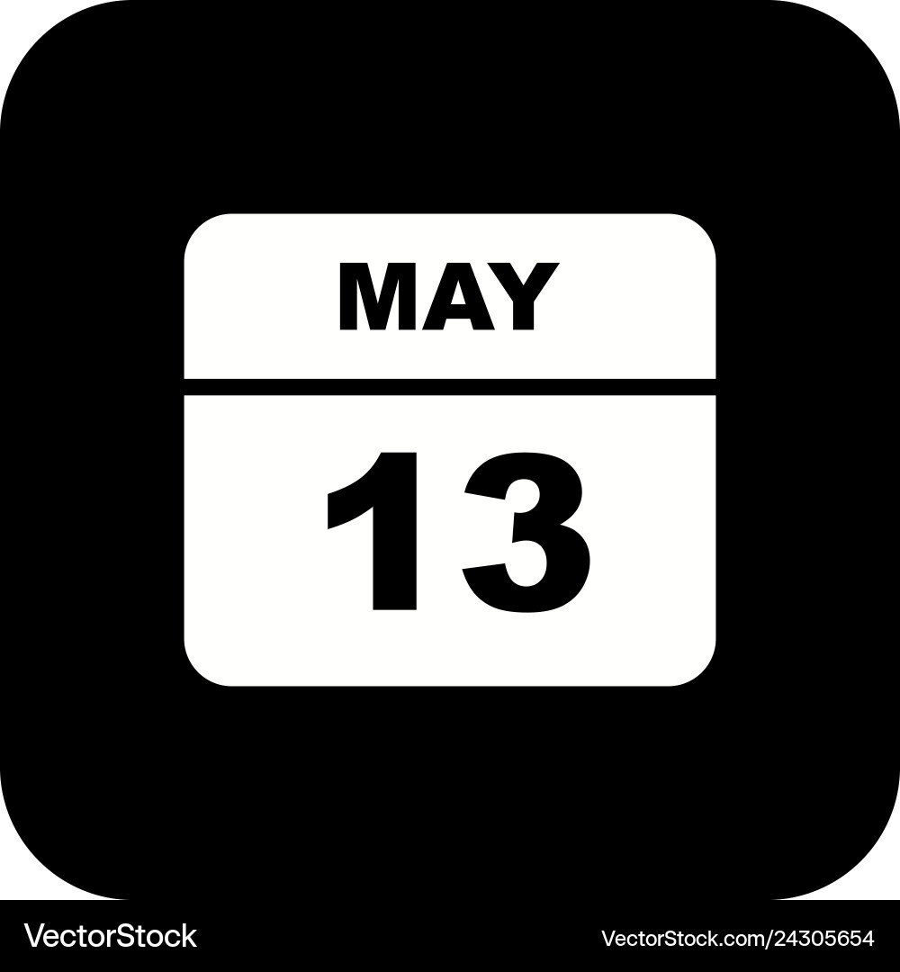 May 13th date on a single day calendar Royalty Free Vector