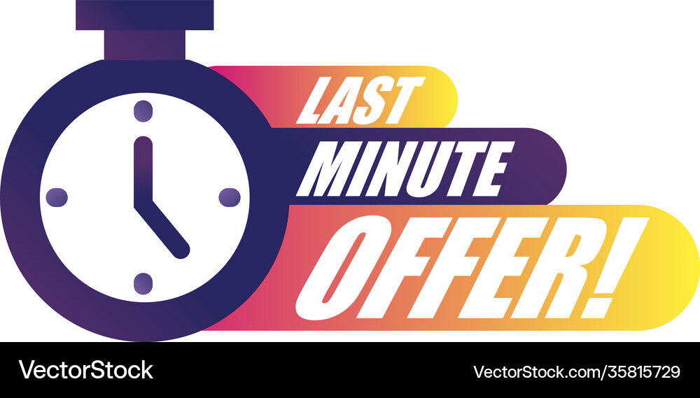 Last minute offer with chronometer design Vector Image