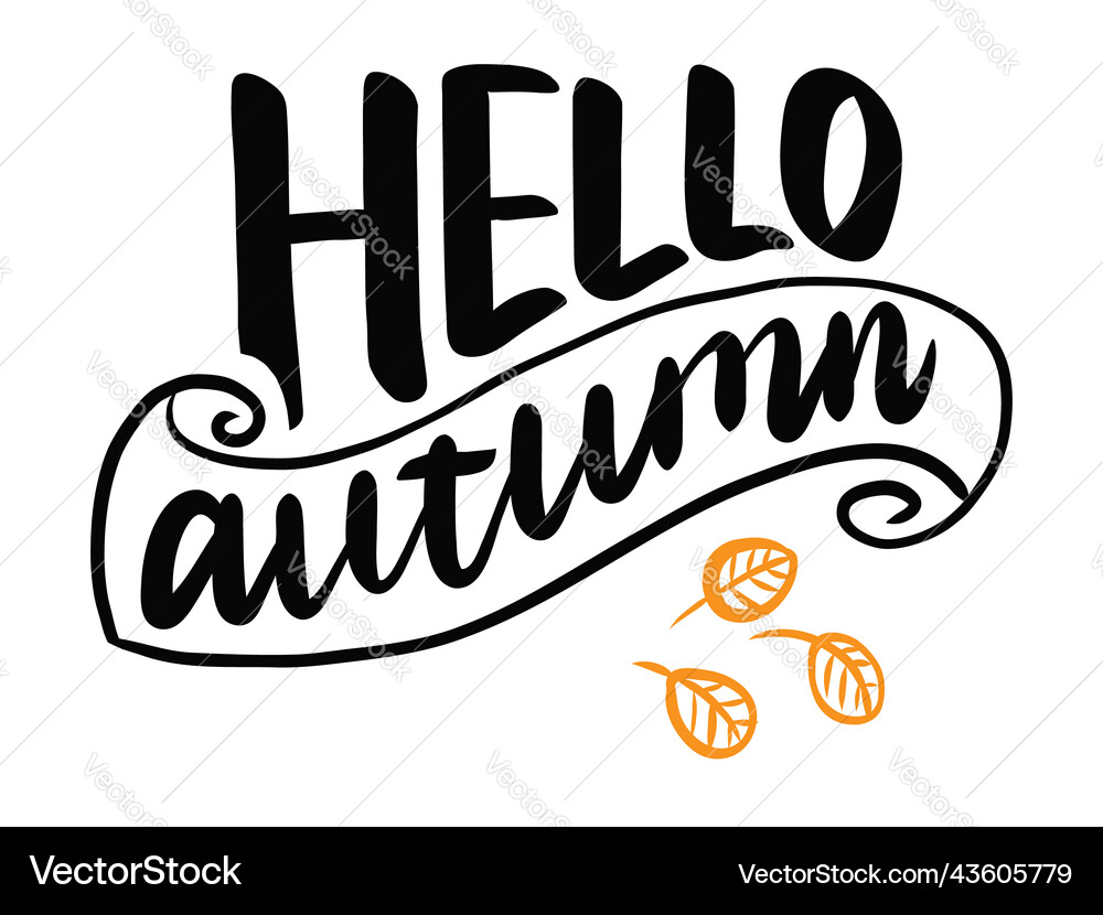 Hello autumn hand lettering phrase with leaves Vector Image