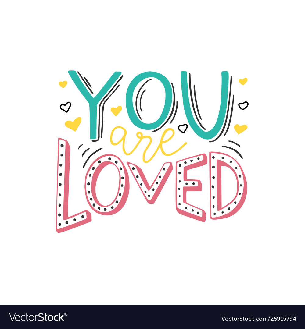 You Are Loved Clip Art You Are Loved GIFs | Tenor
