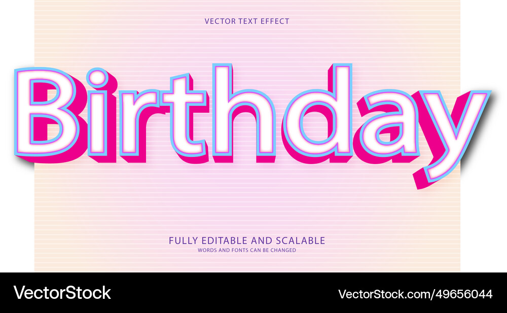 Editable text effect birthday style Royalty Free Vector