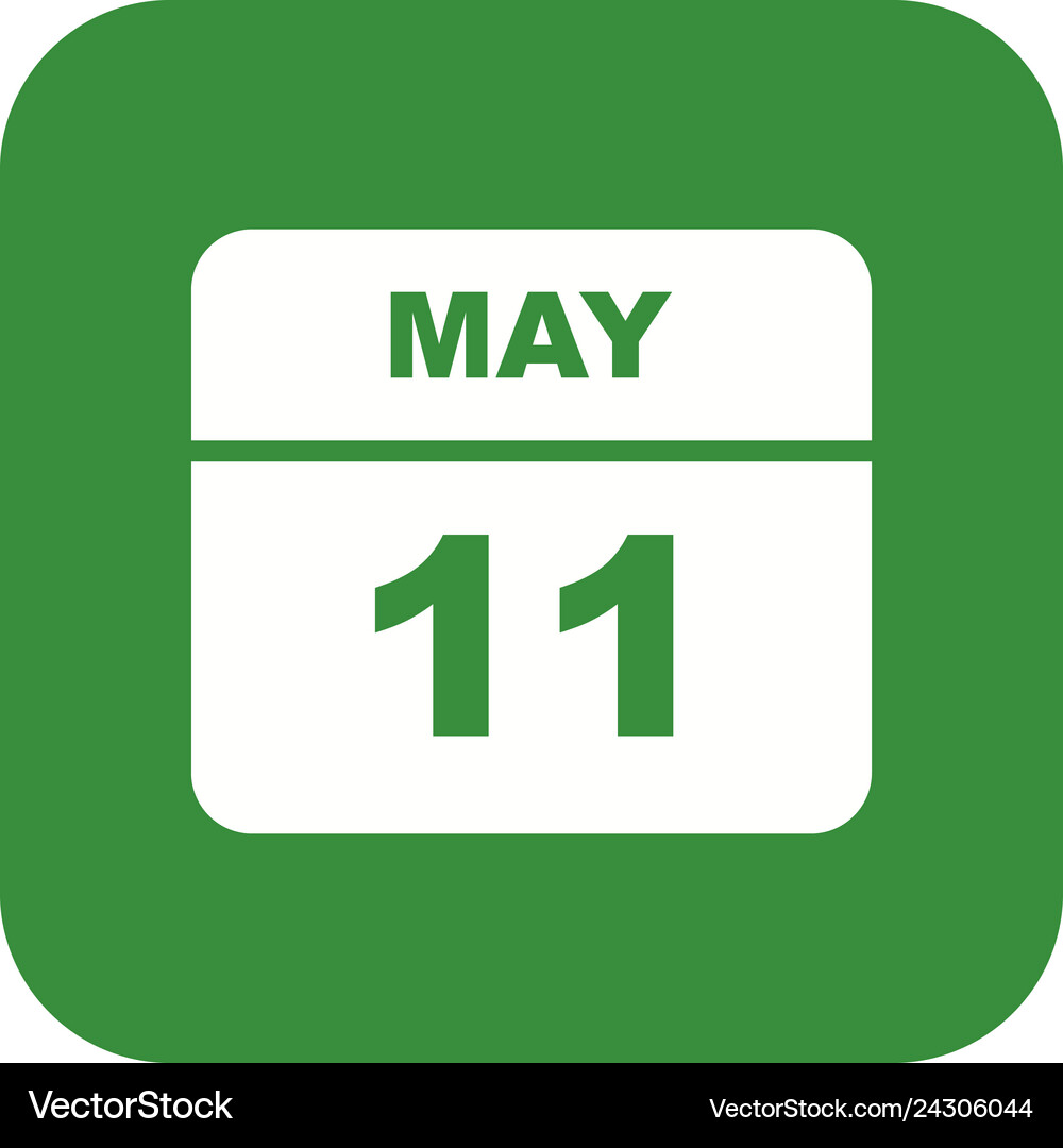May 11th date on a single day calendar Royalty Free Vector