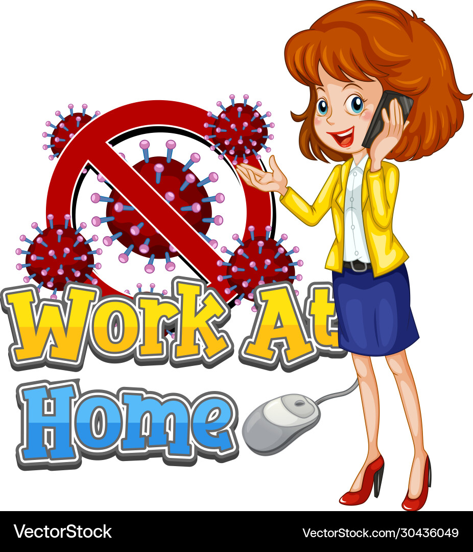 Coronavirus poster design with word work at home Vector Image
