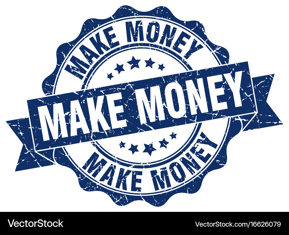 Make money stamp sign seal Royalty Free Vector Image