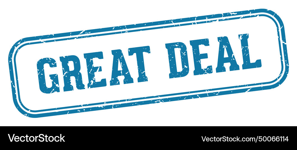 Great deal stamp great deal rectangular stamp on Vector Image