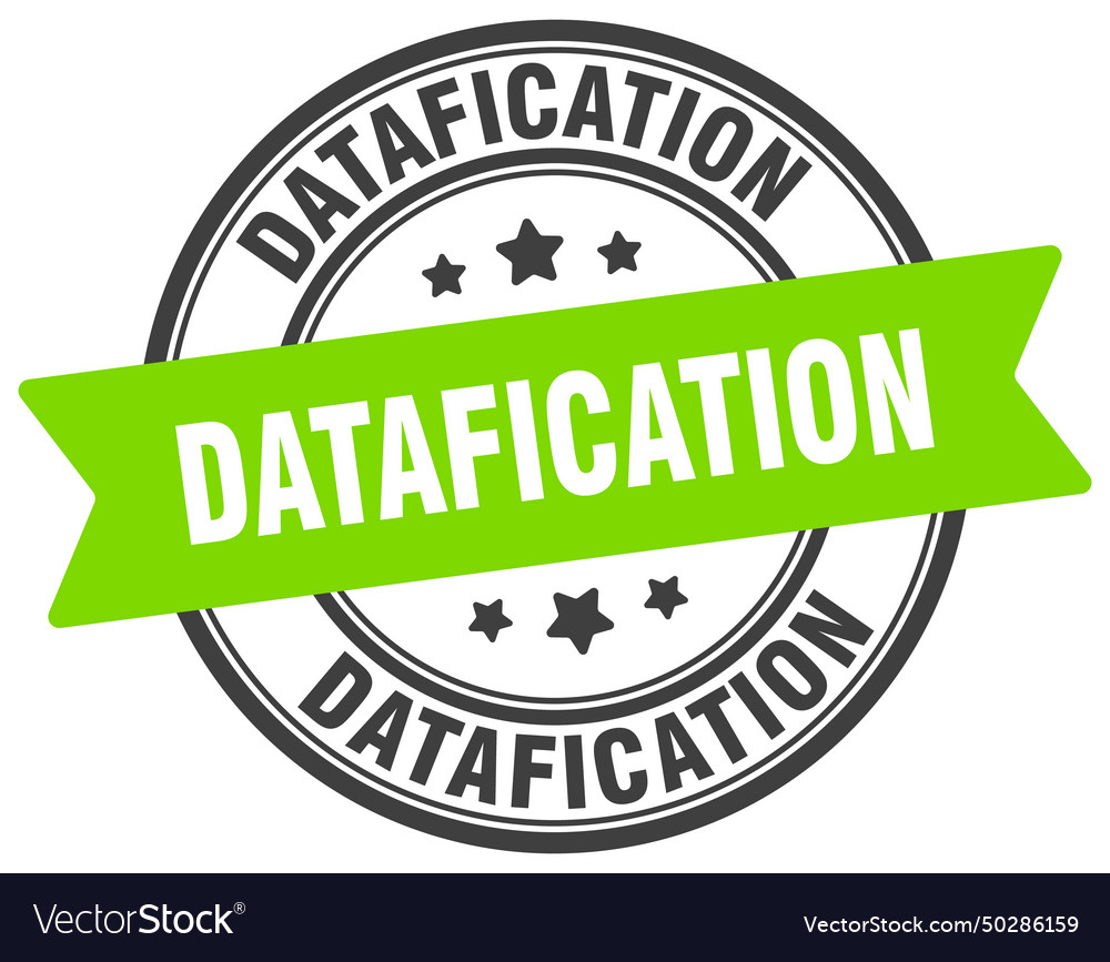 Datafication stamp label Royalty Free Vector Image