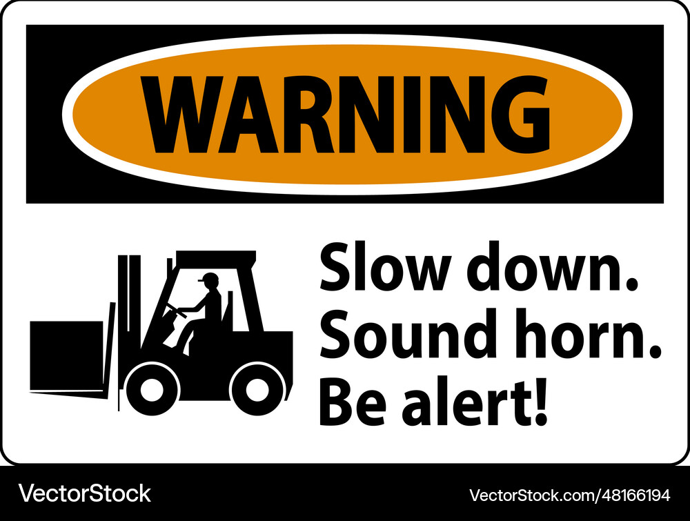 Warning label slow down sound horn be alert Vector Image
