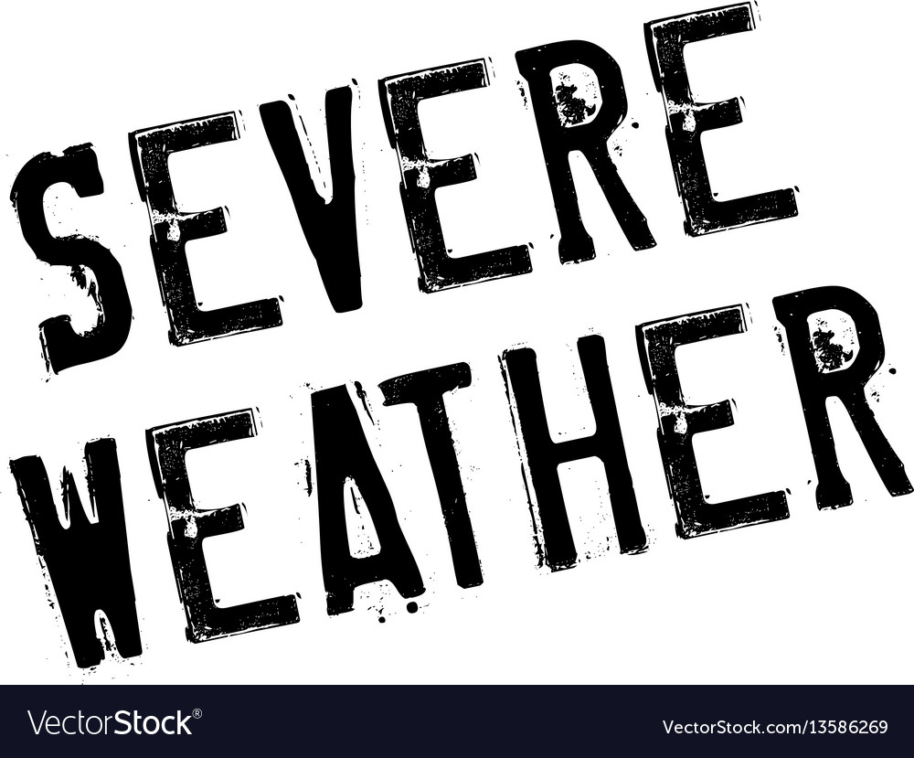 Severe weather rubber stamp Royalty Free Vector Image Severe weather rubber stamp Royalty Free Vector Image