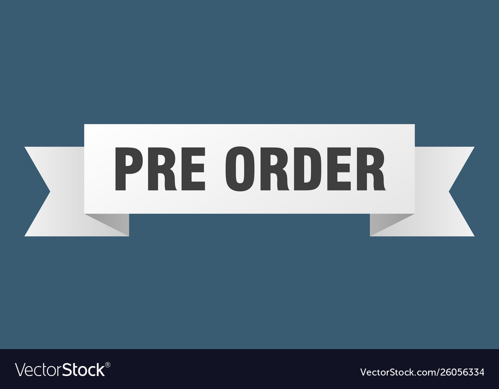 Pre order Royalty Free Vector Image - VectorStock