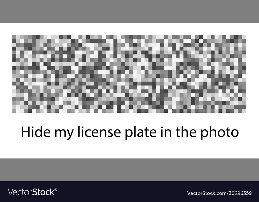 Hide My License Plate In Photo Royalty Free Vector Image