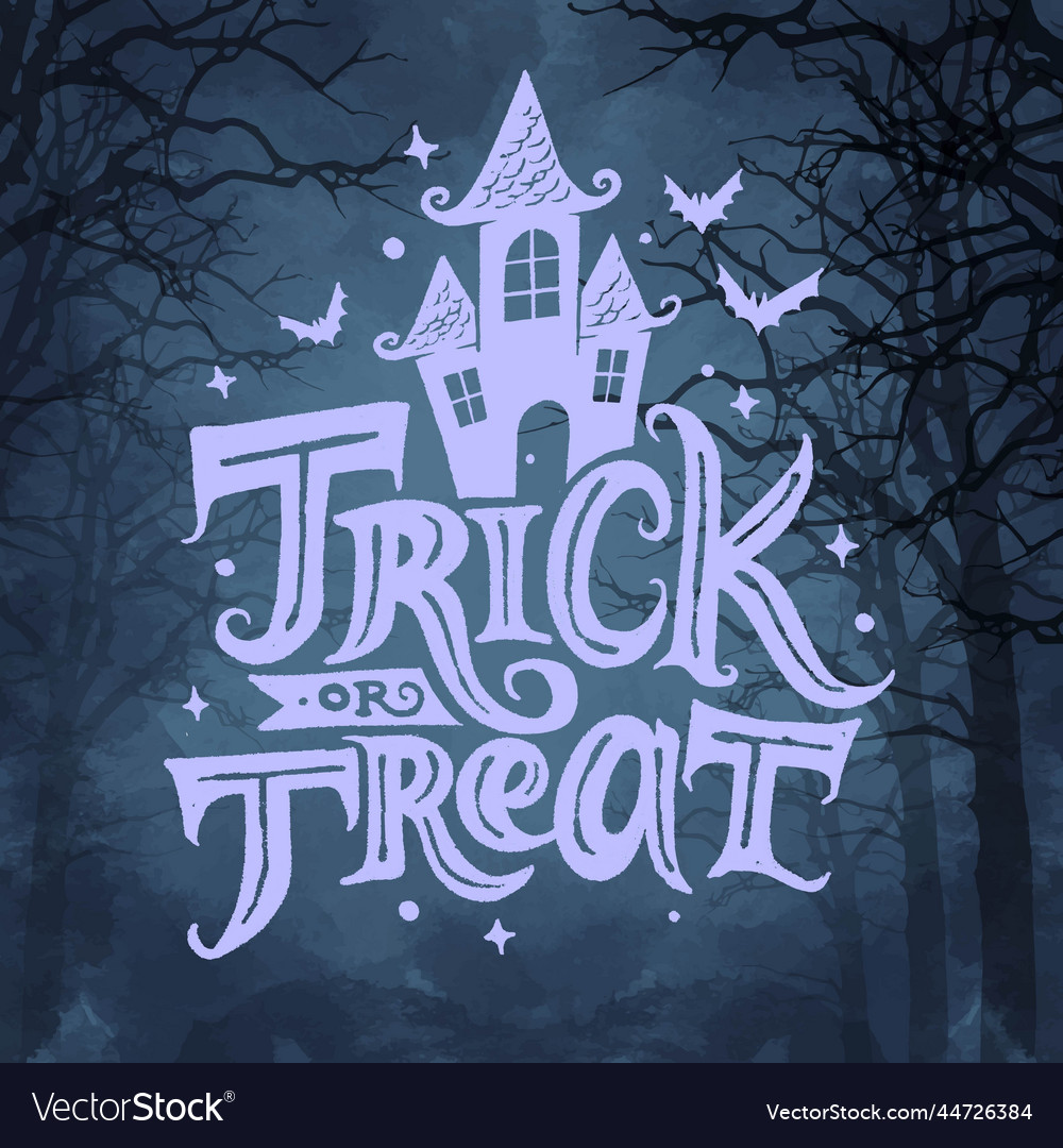 Trick treat lettering with haunted house design Vector Image Trick treat lettering with haunted house design Vector Image