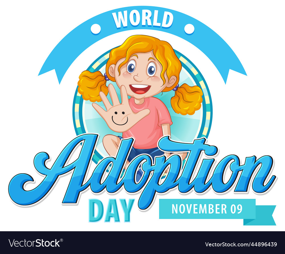 World adoption day poster design Royalty Free Vector Image World adoption day poster design Royalty Free Vector Image