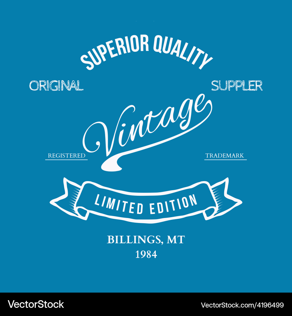 Vintage retro t-shirt typography Royalty Free Vector Image