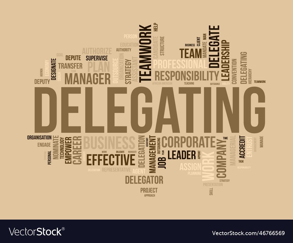 Word cloud background concept for delegating Vector Image Word cloud background concept for delegating Vector Image