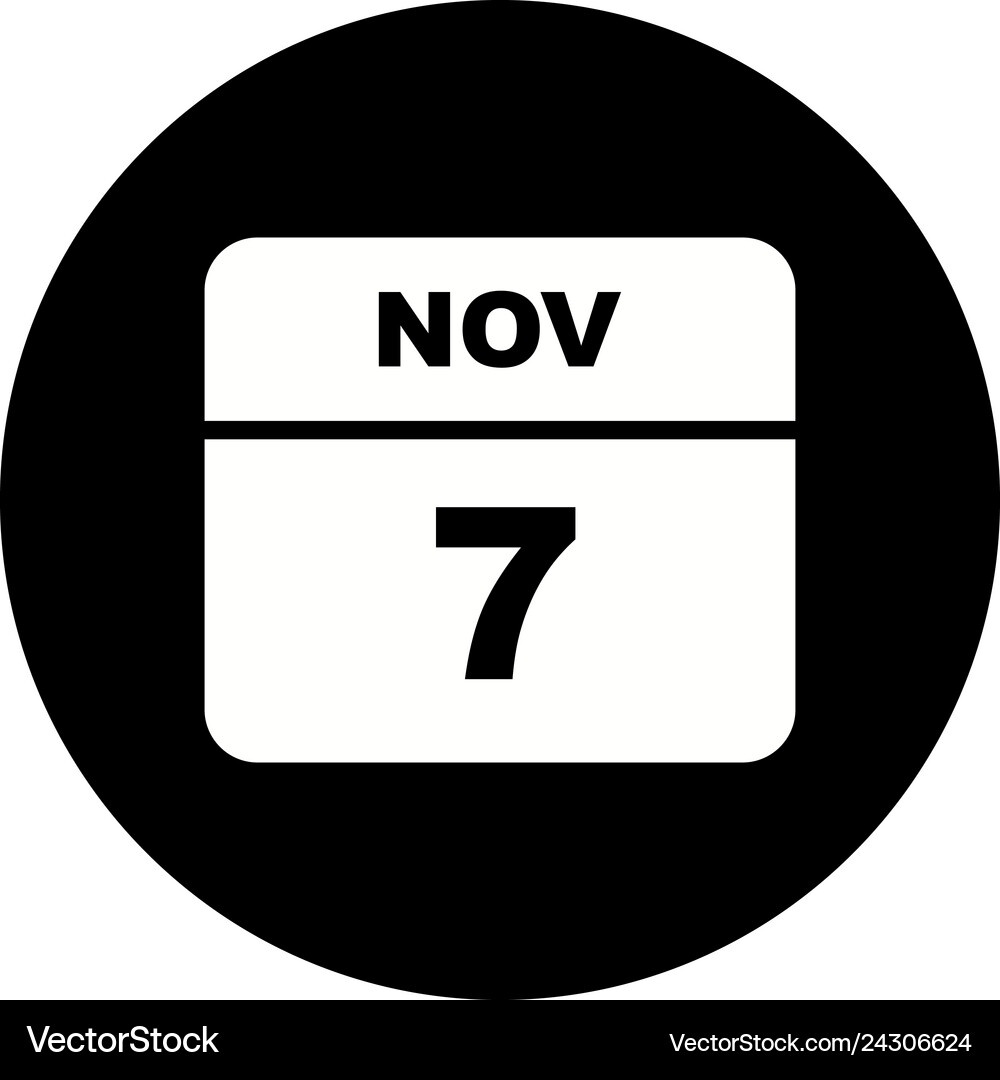 November 7th date on a single day calendar Vector Image