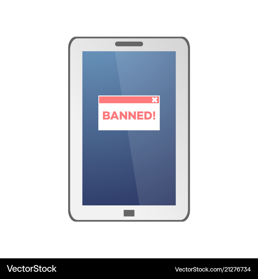 Red banned sign on tablet screen isolated white Vector Image