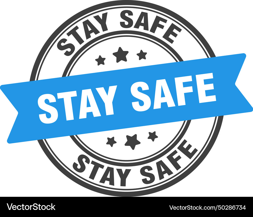 Stay safe stamp label on transparent Royalty Free Vector