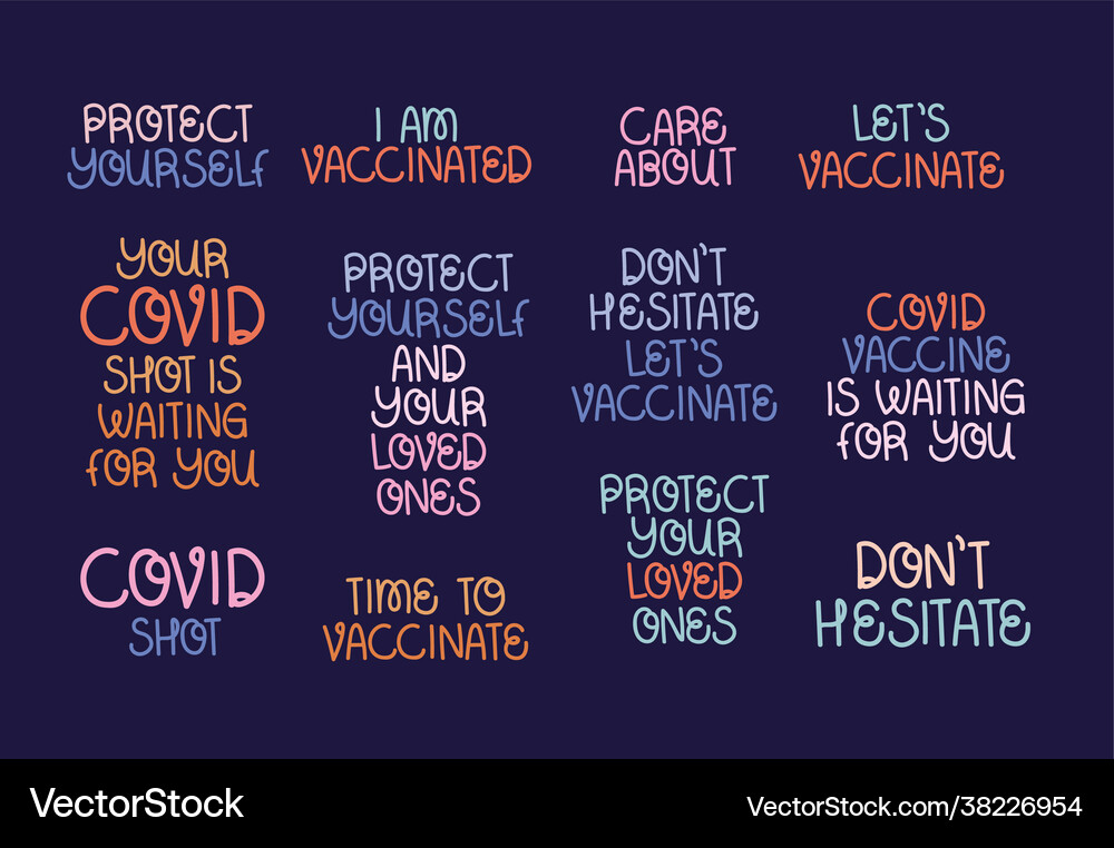 Covid vaccine phrases Royalty Free Vector Image