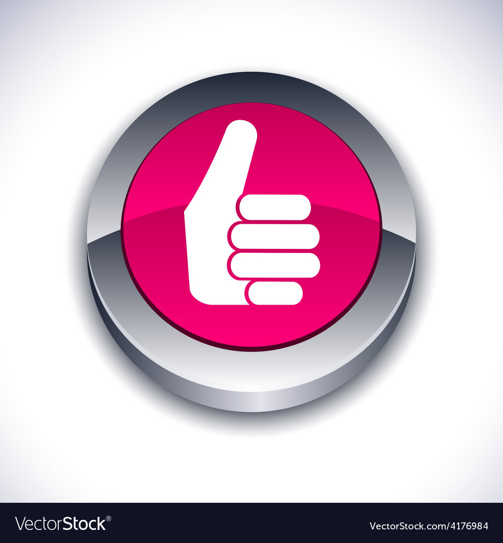 Good 3d button Royalty Free Vector Image - VectorStock