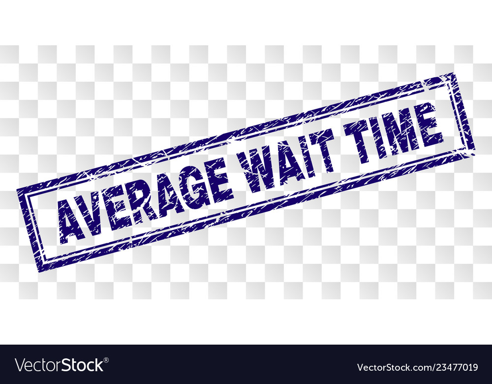 Scratched average wait time rectangle stamp Vector Image